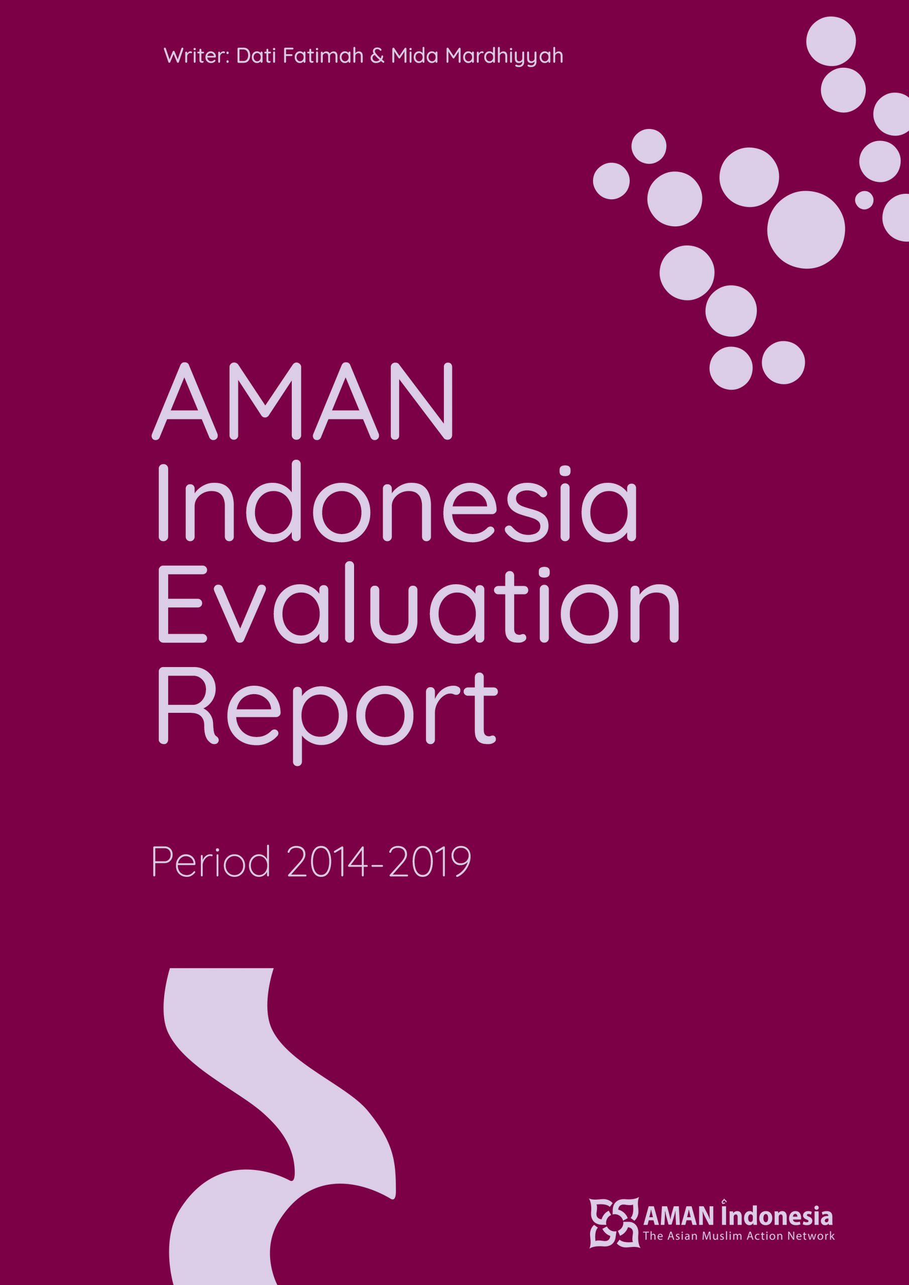 AMAN Indonesia Evaluation Report (Period 2014-2019) - Aman Indonesia