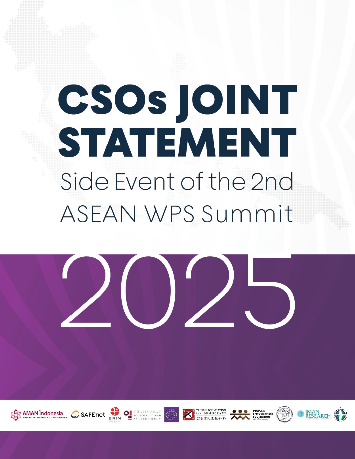 CSOs JOINT STATEMENT - Side Event of the 2nd ASEAN WPS Summit 2025 ...